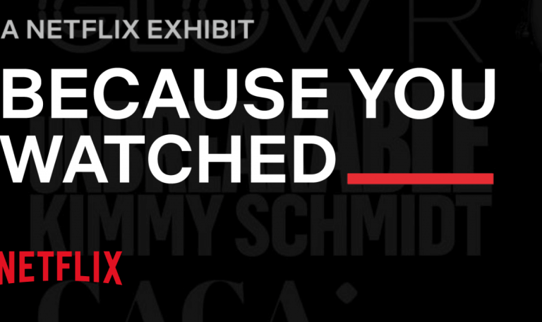 “Because You Watched” Netflix Exhibit Experience - LA Guestlist “Because You Watched” Netflix Exhibit Experience - LA Guestlist