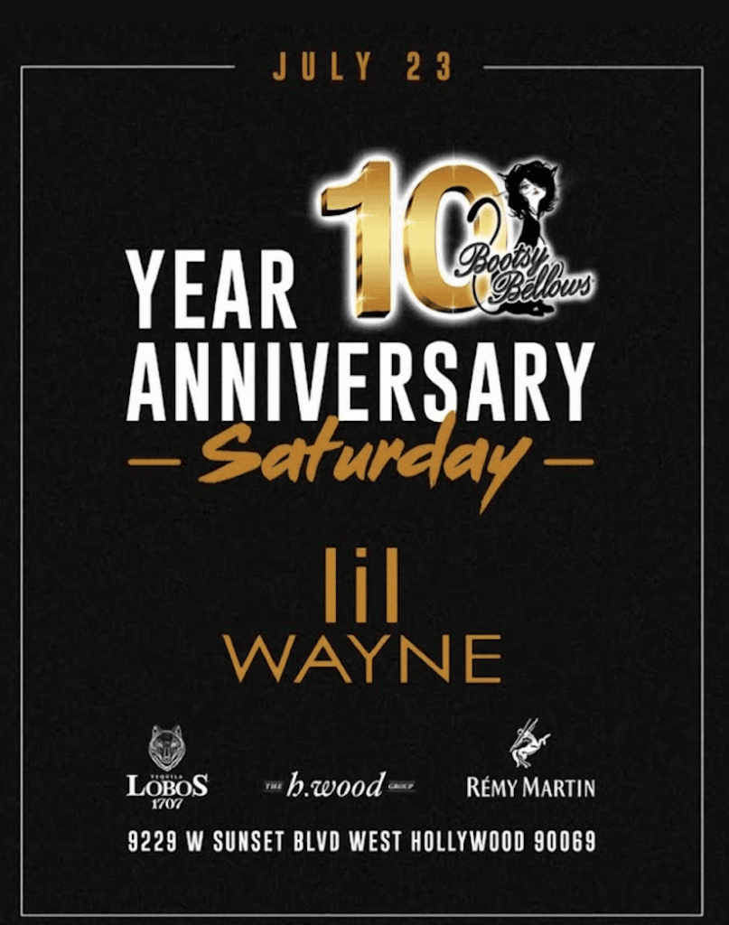 Bootsy Bellows 10 Year Anniversary w/ Lil Wayne - LA Guestlist